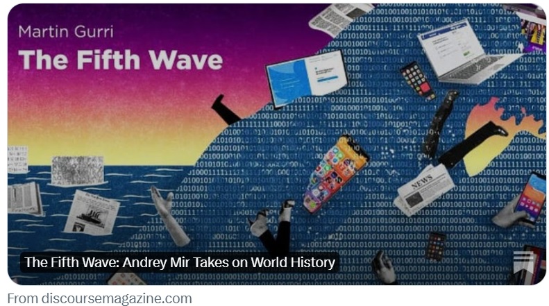 The Fifth Wave: Andrey Mir takes on world history – Human as Media